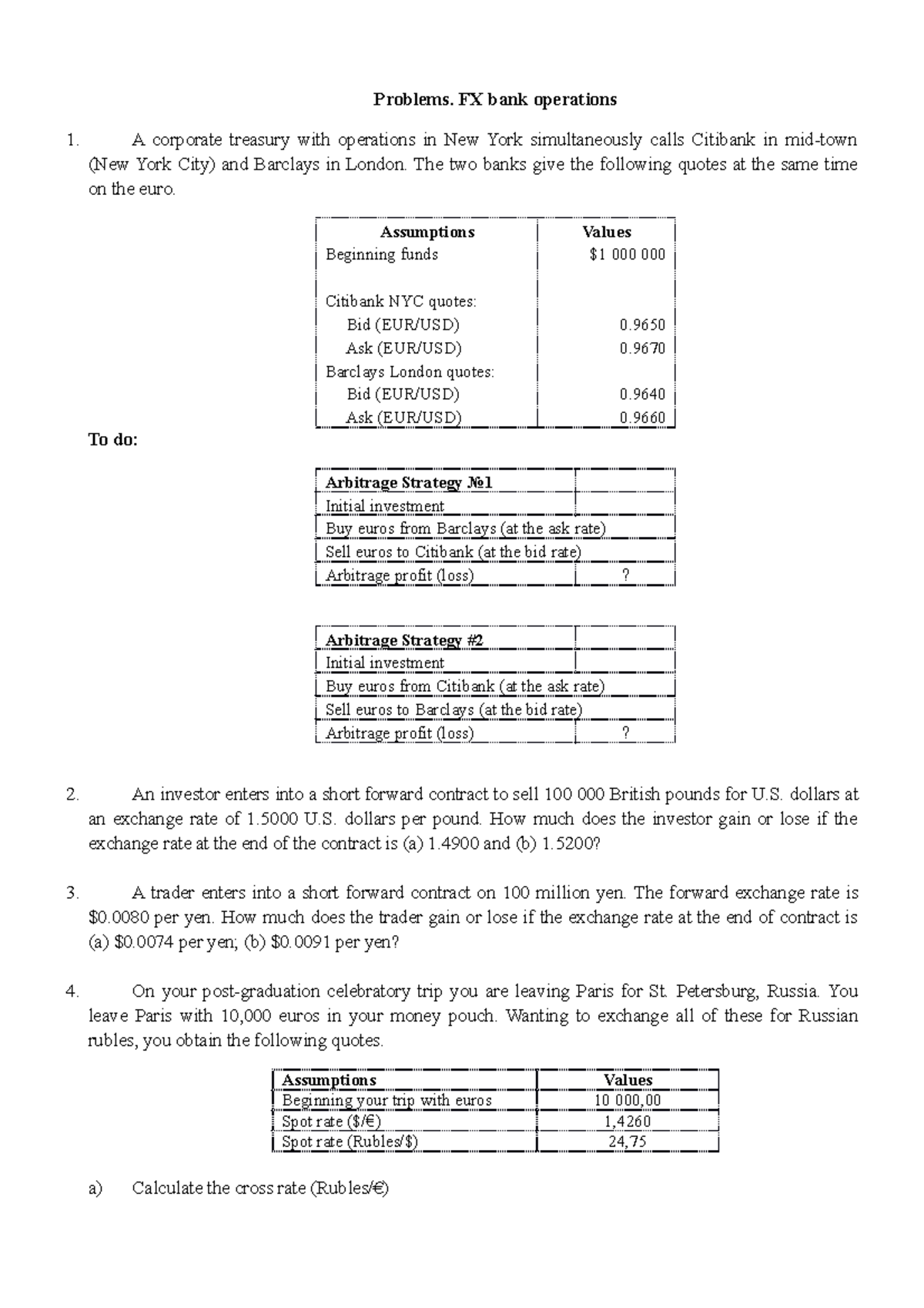 Problems. FX bank operations - Problems. FX bank operations A corporate ...