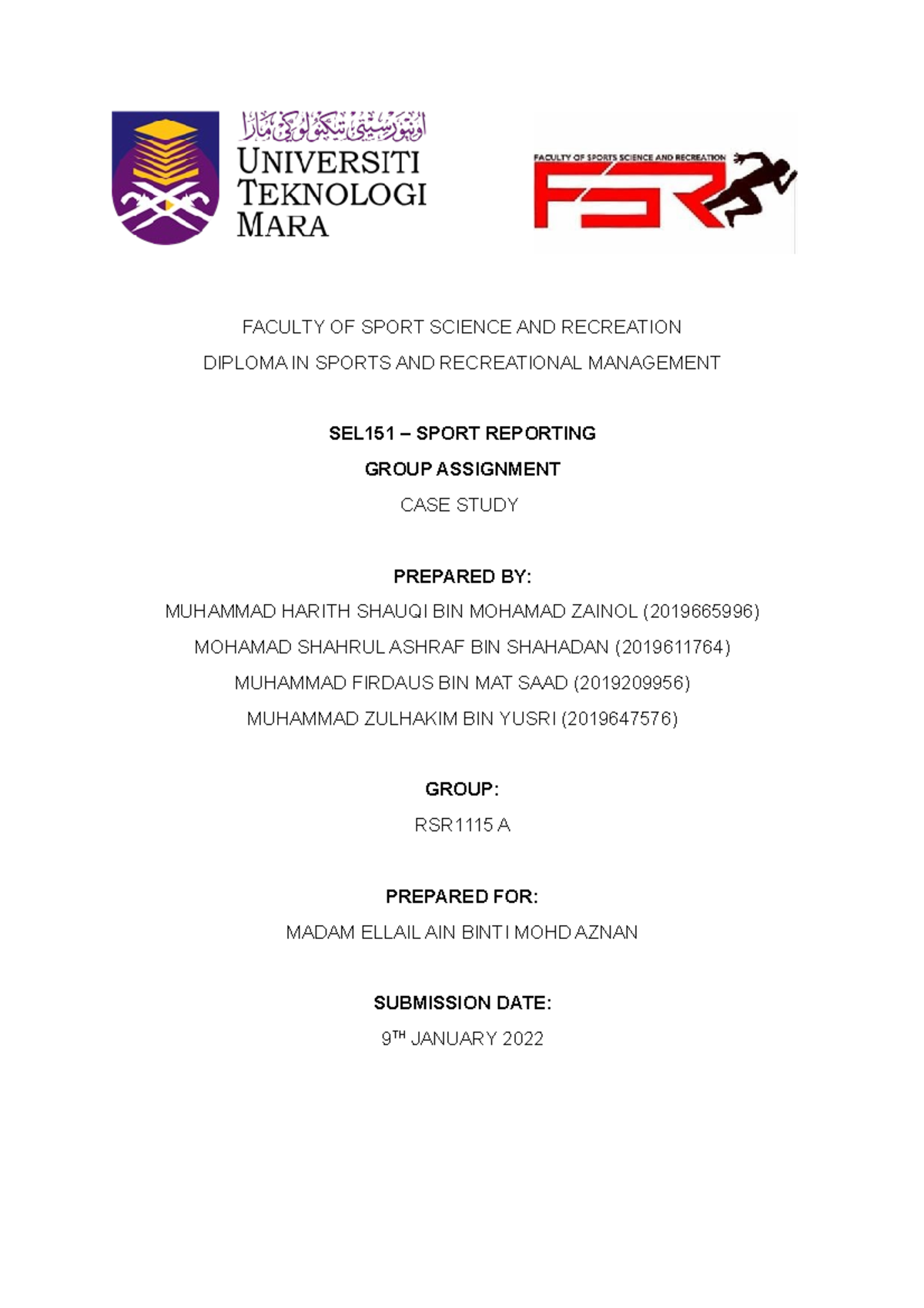 SEL 151 Group CASE Study - FACULTY OF SPORT SCIENCE AND RECREATION ...