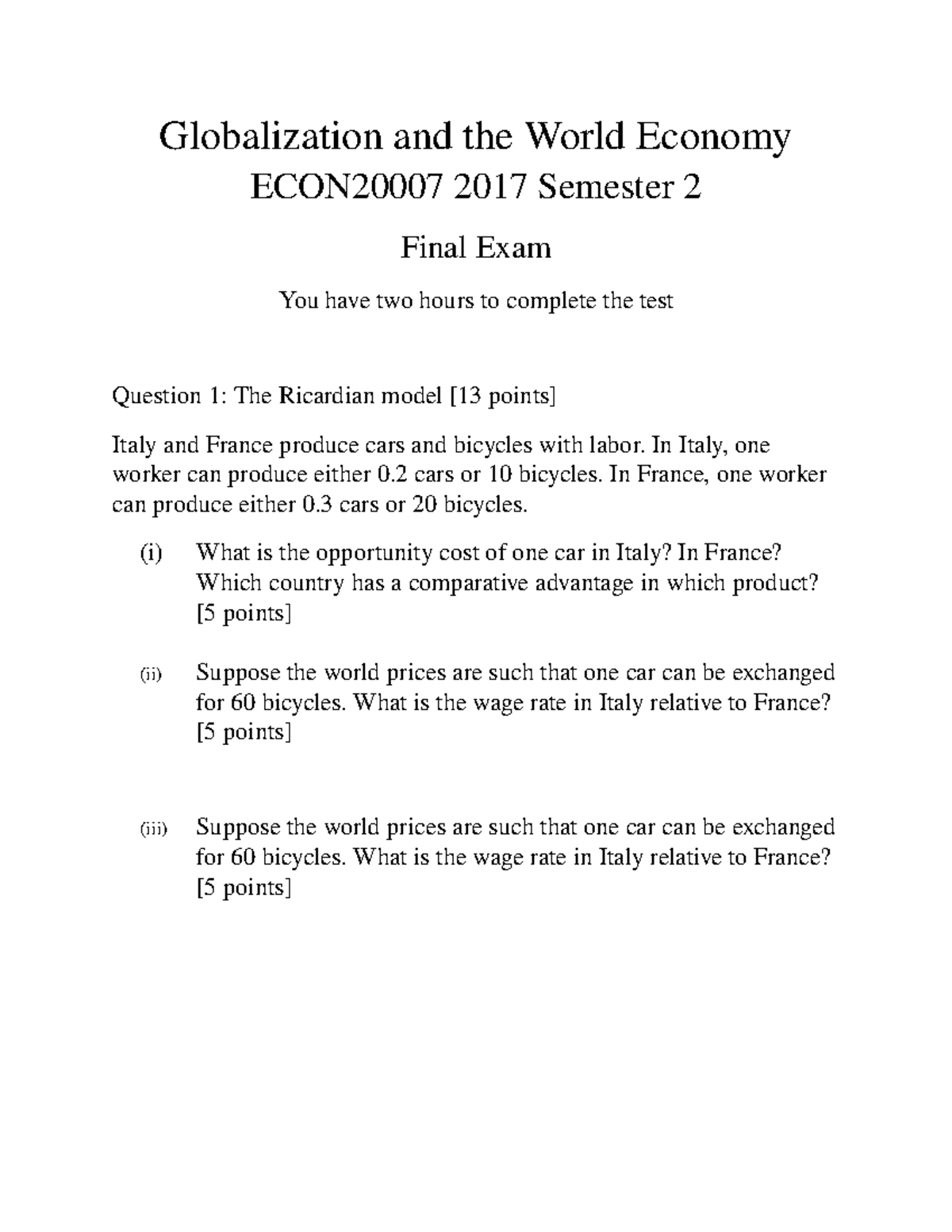 Final exam 2017, questions - Globalization and the World Economy ...