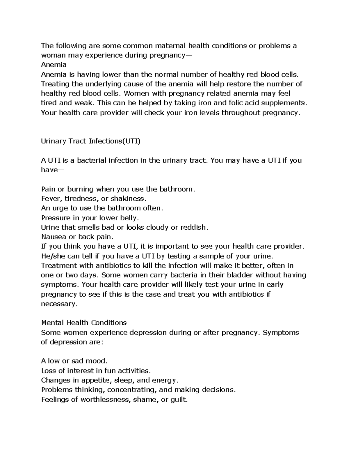 Conditions affecting pregnant mothers - The following are some common ...