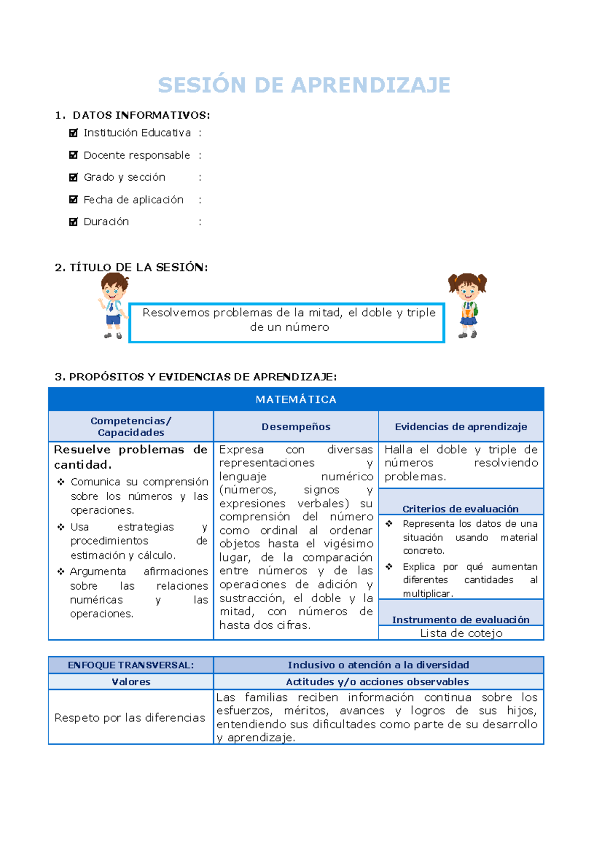 Sesión DE Aprendizaje Doble Y Triple - SESIÓN DE APRENDIZAJE 1. DATOS INFORMATIVOS: Institución ...
