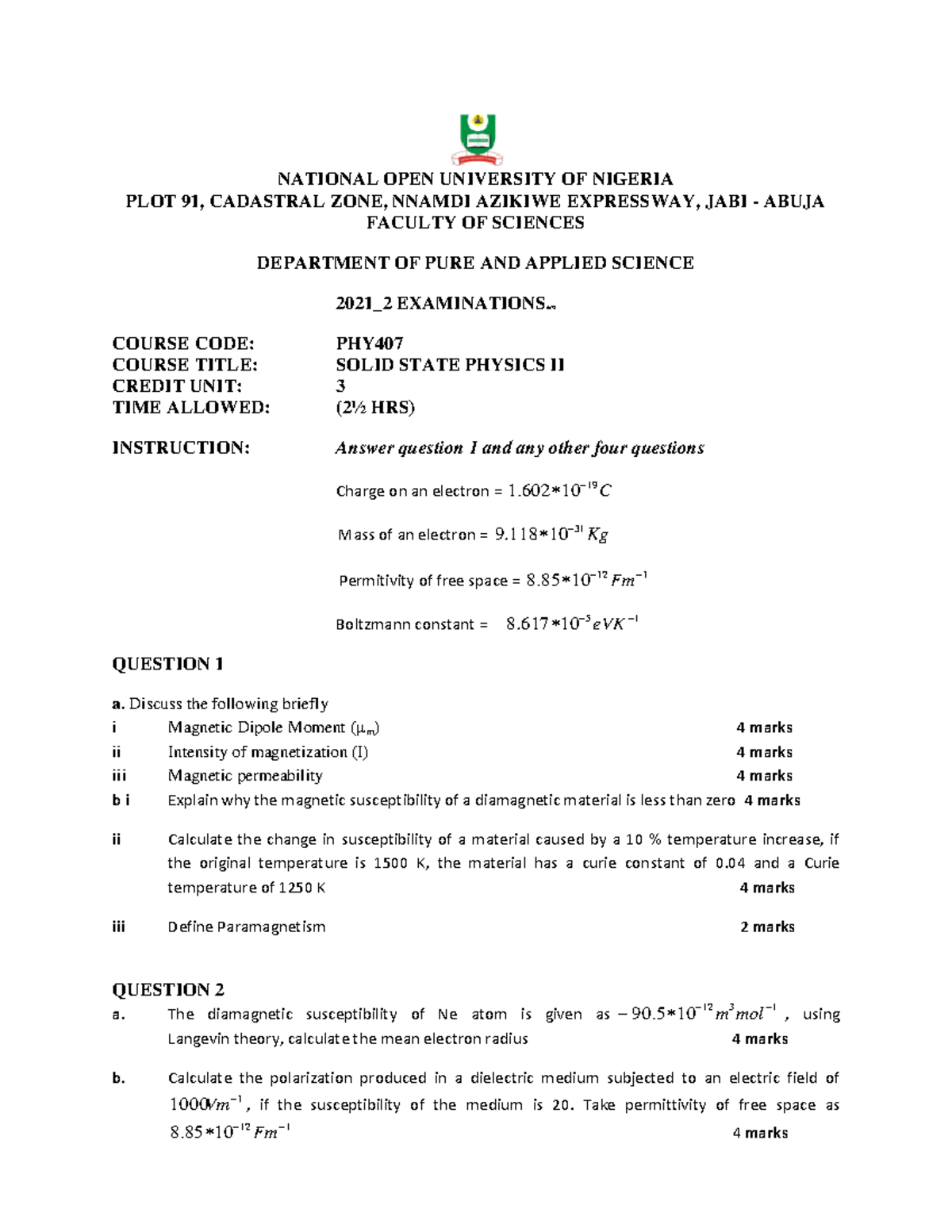 PHY407-2021-2 - phy 407 - NATIONAL OPEN UNIVERSITY OF NIGERIA PLOT 91, CADASTRAL ZONE, NNAMDI ...