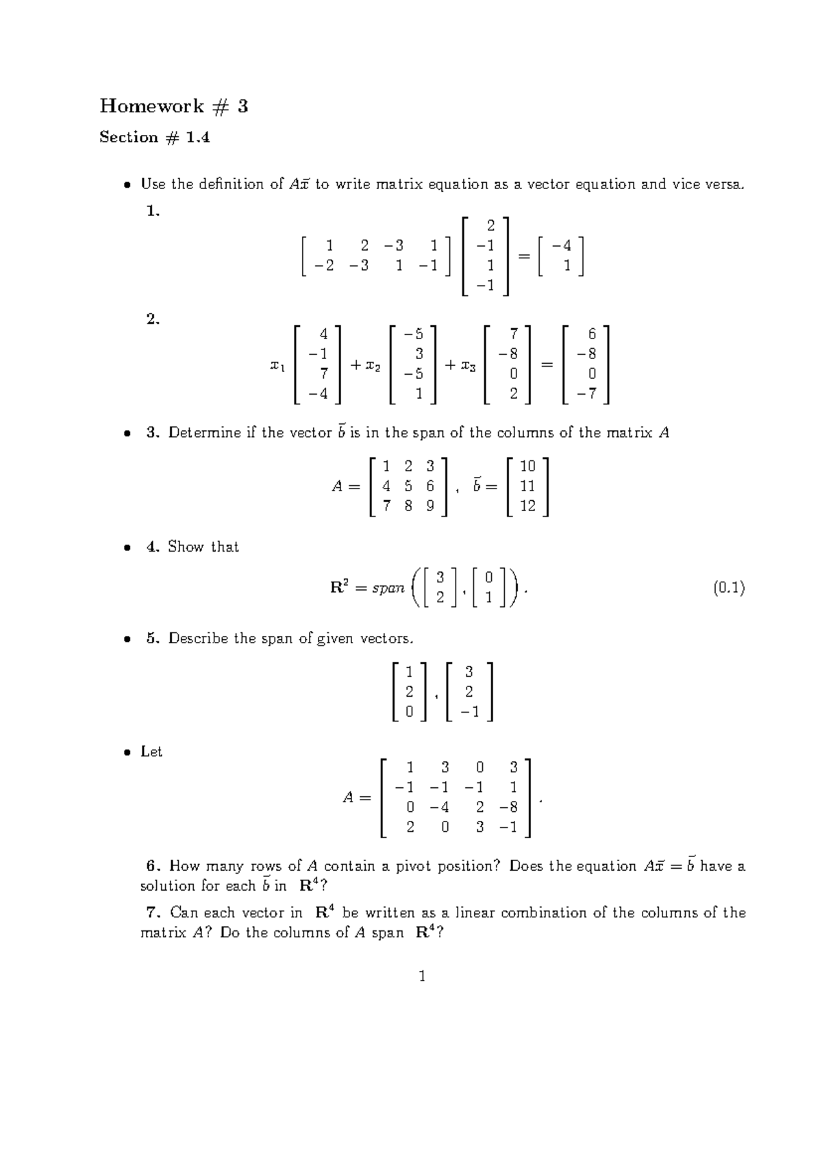 HW3 - Homework assignment 3 - Homework 3 Section 1 Use the definition of to write matrix ...