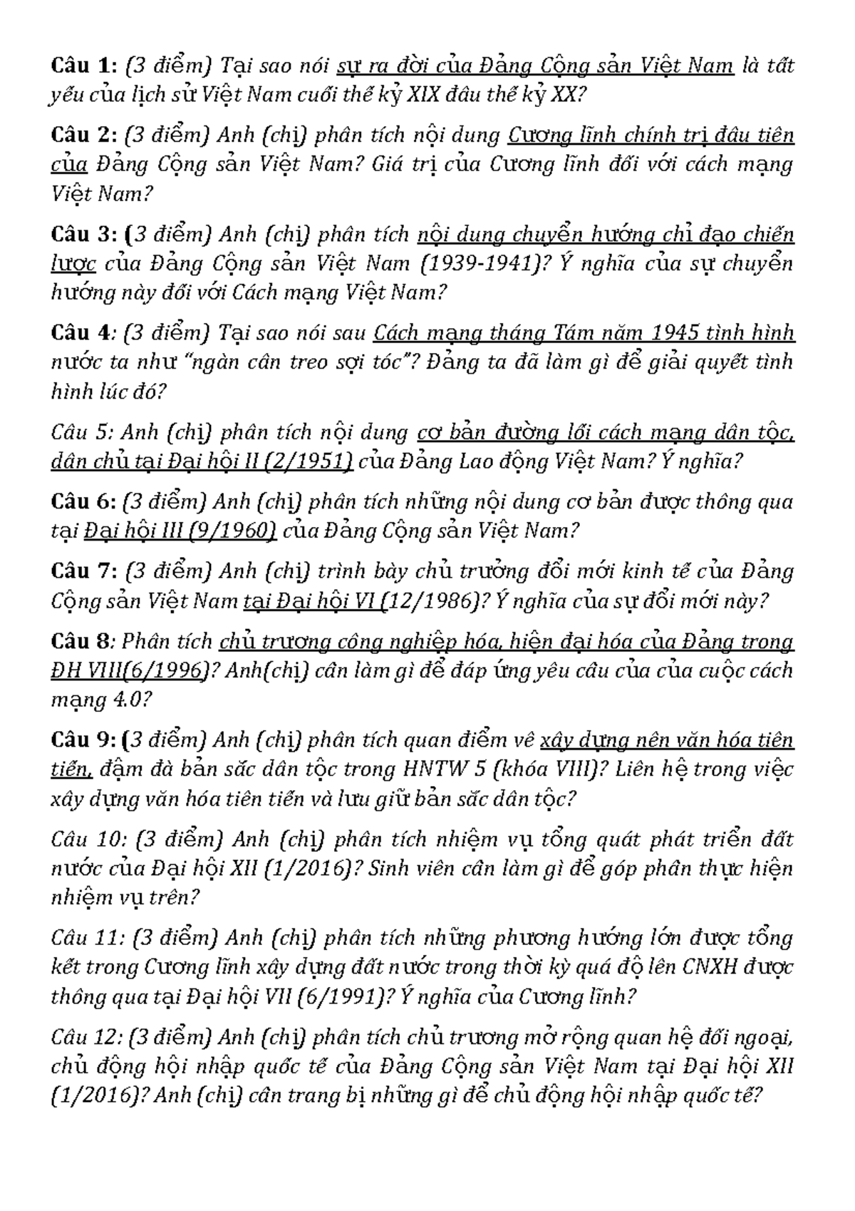 LỊCH SỬ ĐẢNG CỘNG SẢN VN - trhr - Câu 1: (3 đi ểm) T i sao nói ạ s ự ra đ ời c ủa Đ ng C ng s n ...