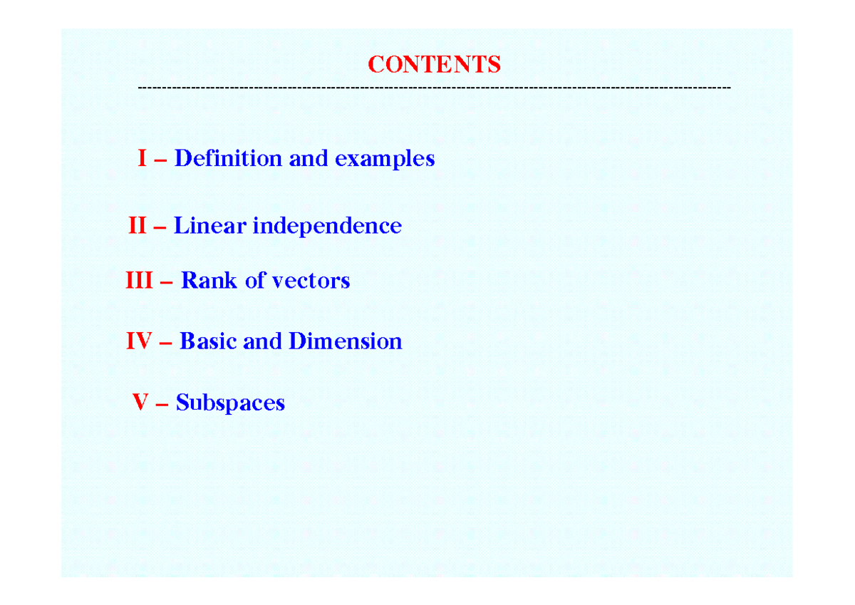 Chap4 Vector Space - CONTENTS I – Definition and examples V – Subspaces ...