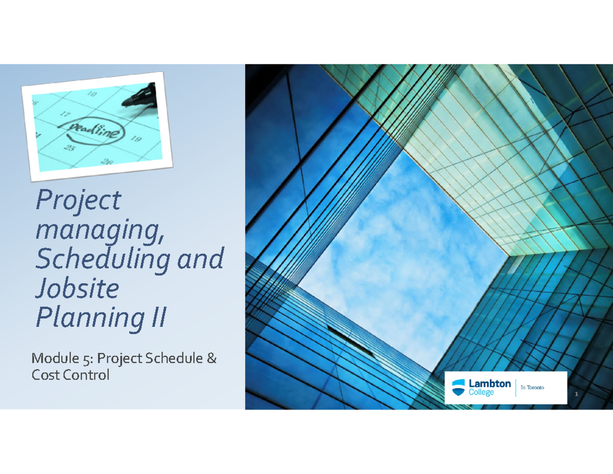 CON-2013-5 - Lecture notes 5 - Project managing, Scheduling and Jobsite ...