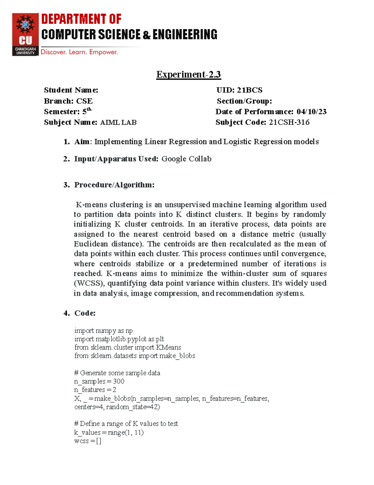 Sujal DUA AIML EXP-7 - Practical file - Experiment-2. Student Name: UID: 21BCS Branch: CSE - Studocu