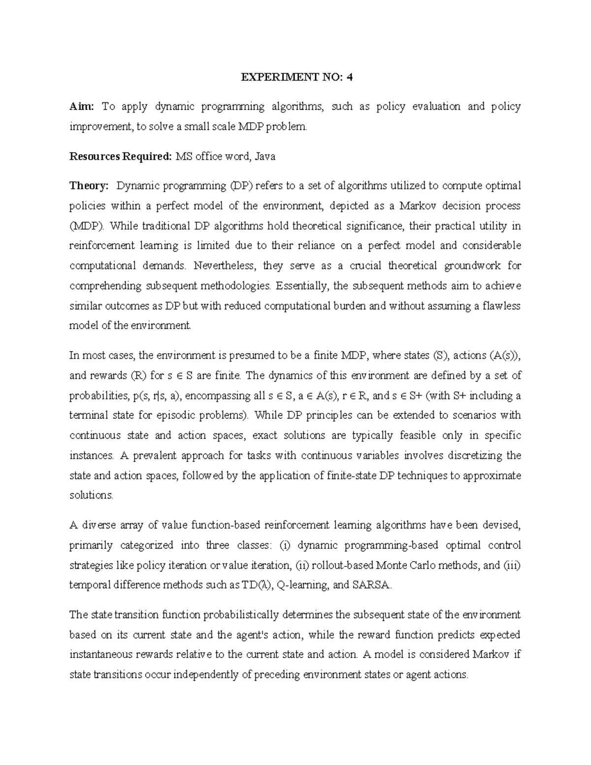 Experiment NO 4 Reinforcement Learning - EXPERIMENT NO: 4 Aim: To apply dynamic programming ...