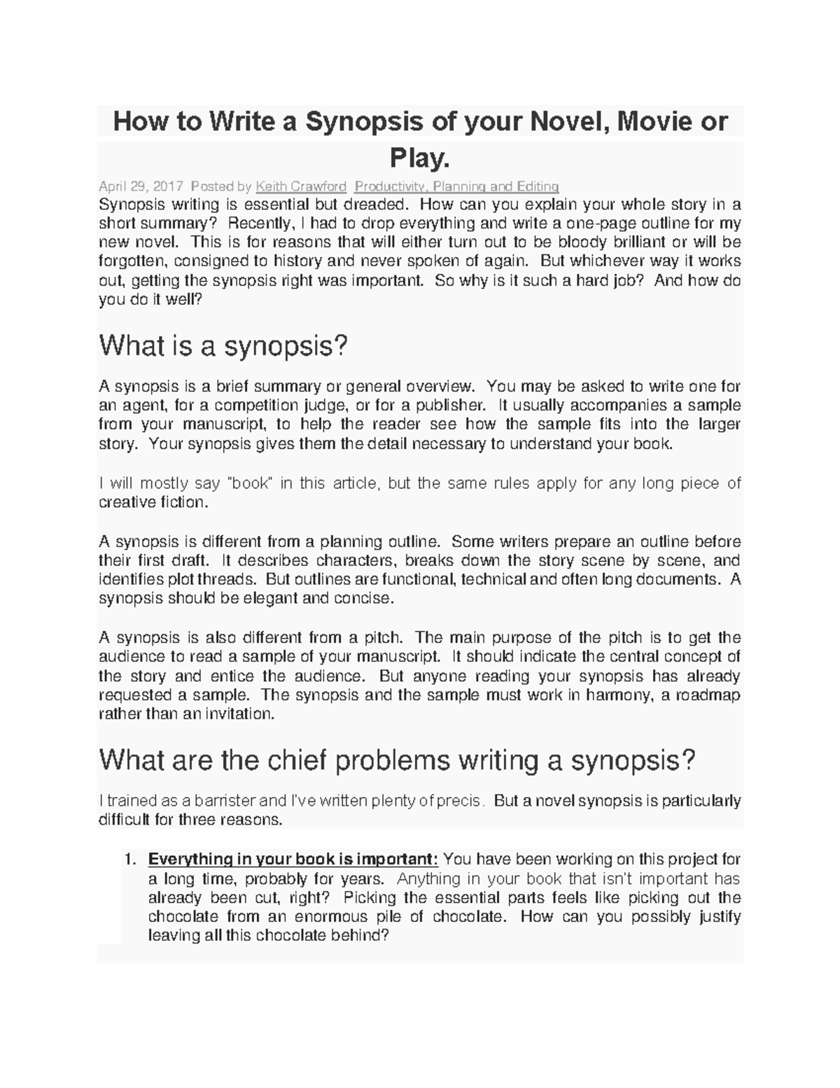 How to Write a Synopsis of your Novel - April 29, 2017 Posted by Keith ...