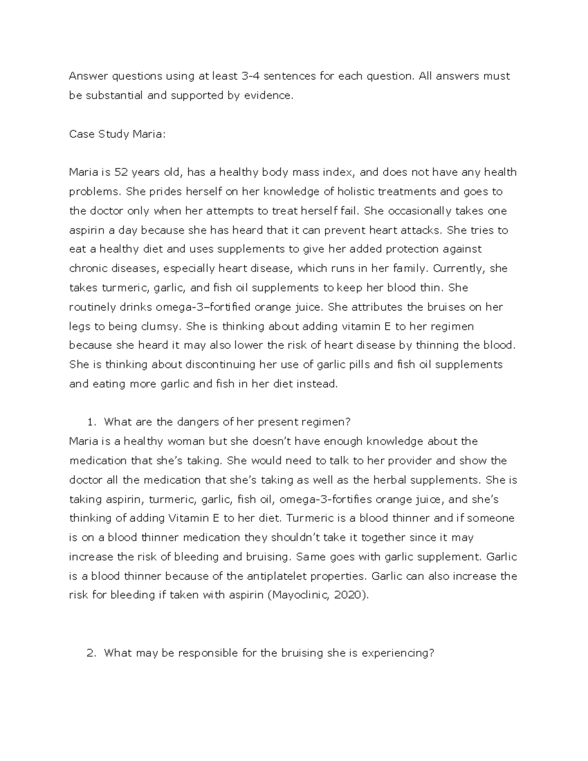Case Study Maria - Answer questions using at least 3-4 sentences for ...