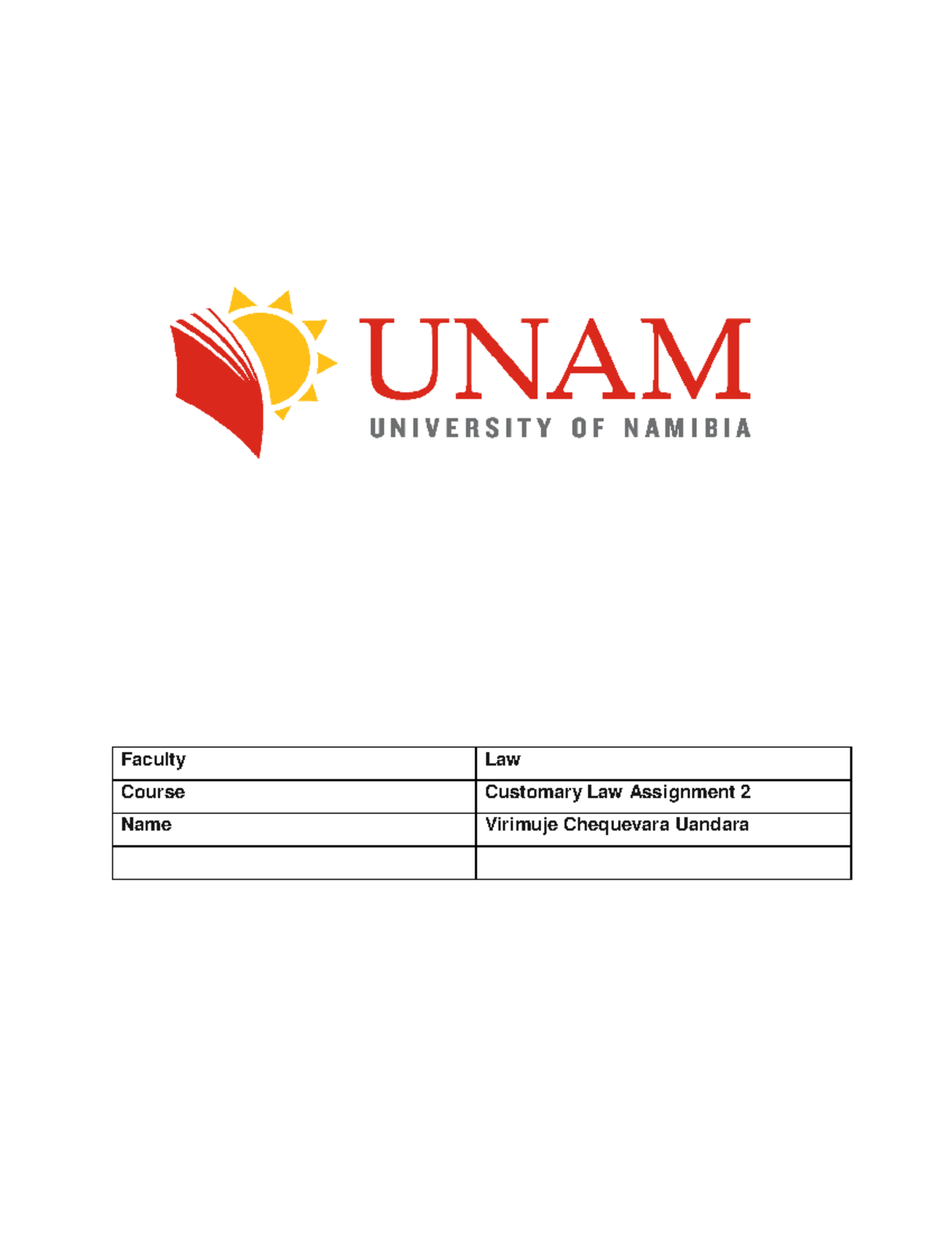 Customary Law Ass two - Faculty Law Course Customary Law Assignment 2 ...