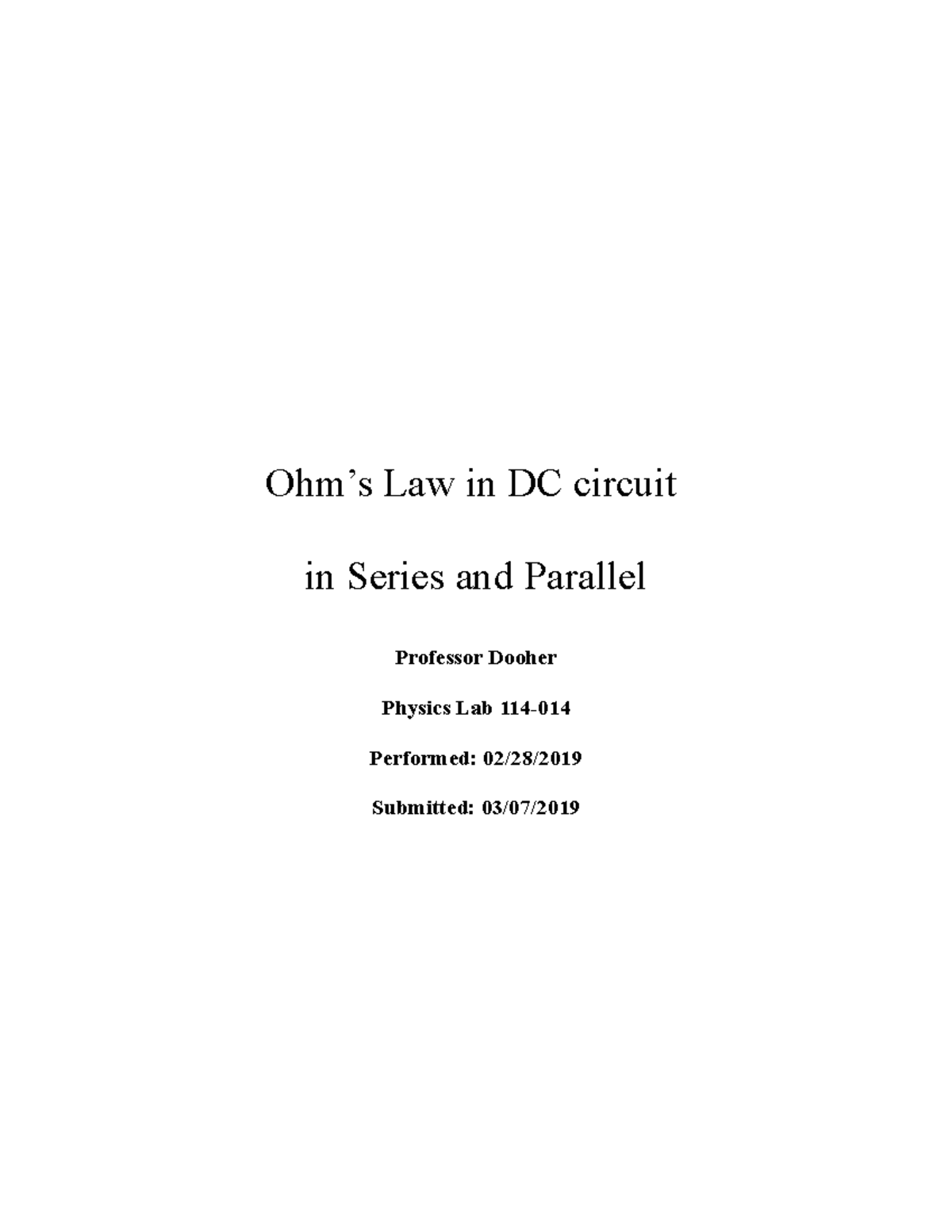 Ohm's law - Ohm's law lab report - Ohm’s Law in DC circuit in Series ...