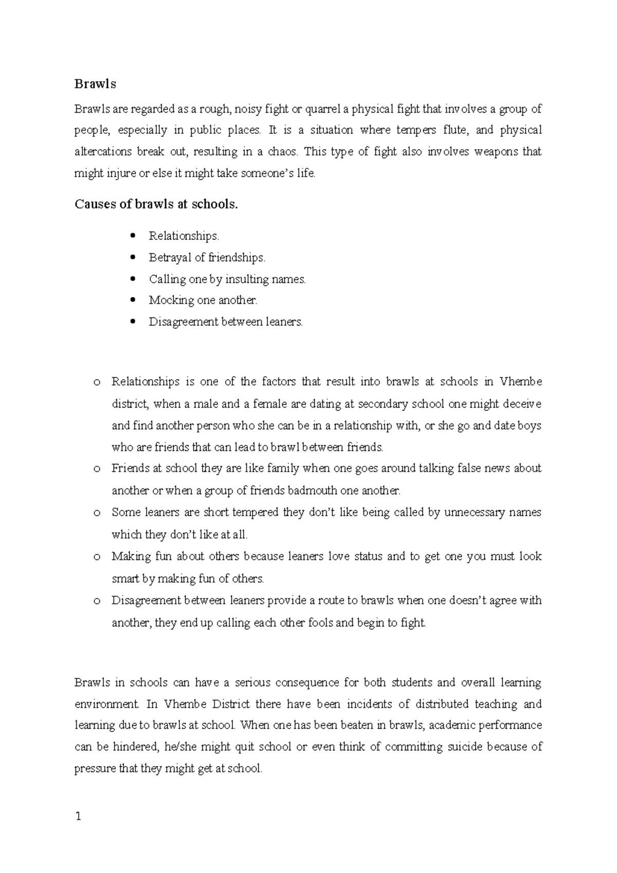 Crm - Brawls Brawls are regarded as a rough, noisy fight or quarrel a ...