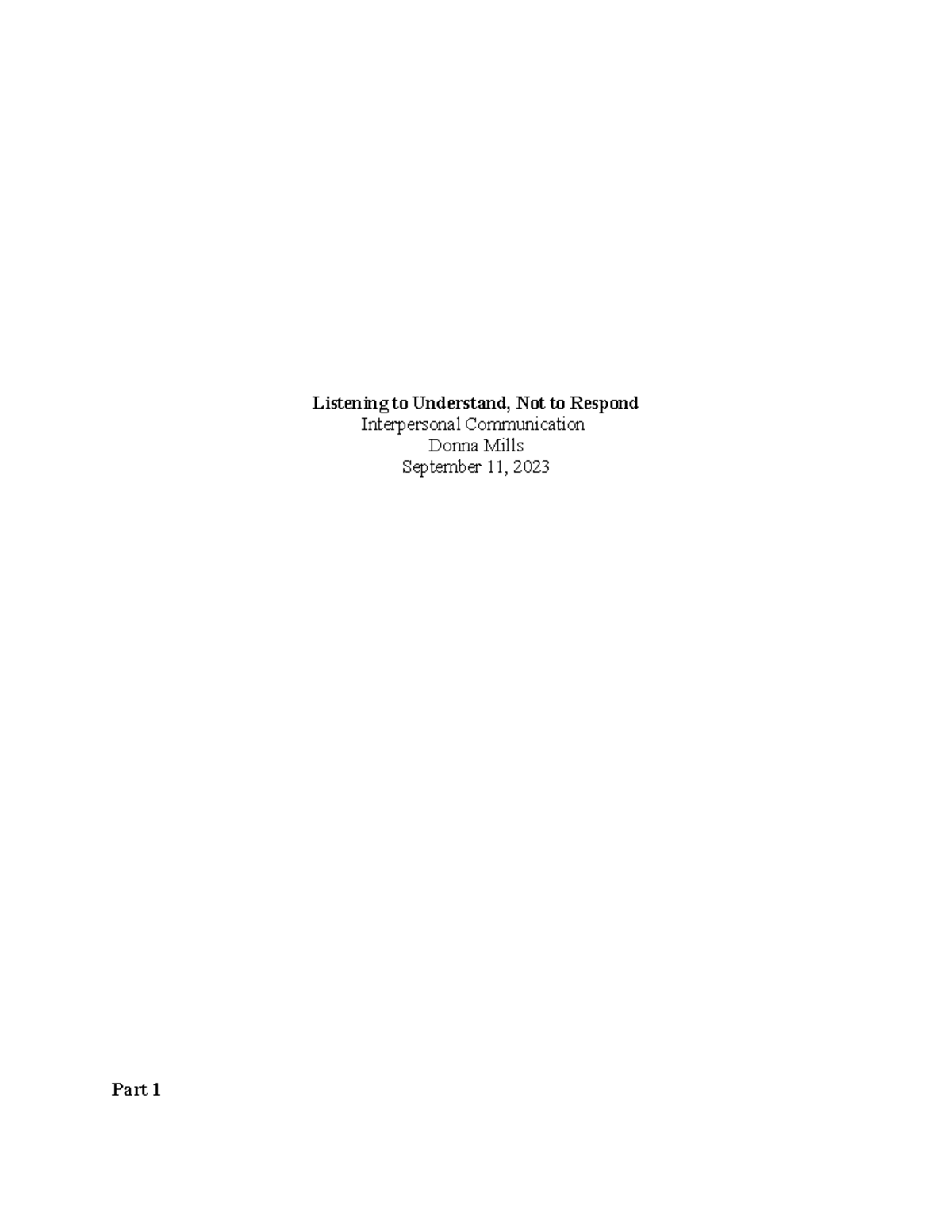 Communication Project - Listening to Understand, Not to Respond ...