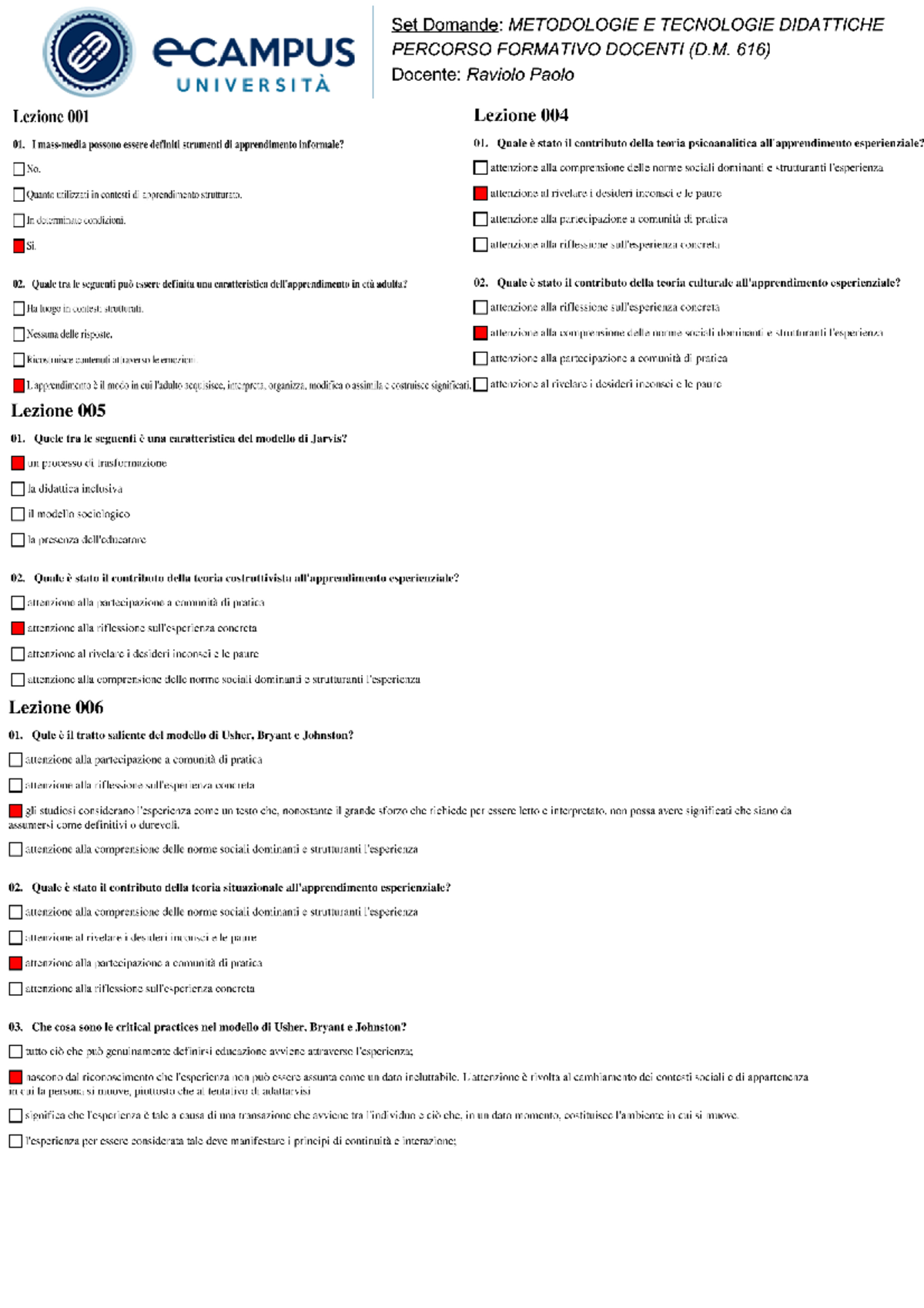 DOMANDE Metodologie e tecniche didattiche - Tecniche e Metodologie ...