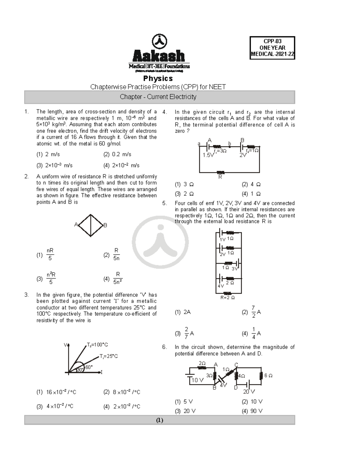Akash Physics (12th) CPP 3 - ####### 1. The length, area of cross-section and density of a ...