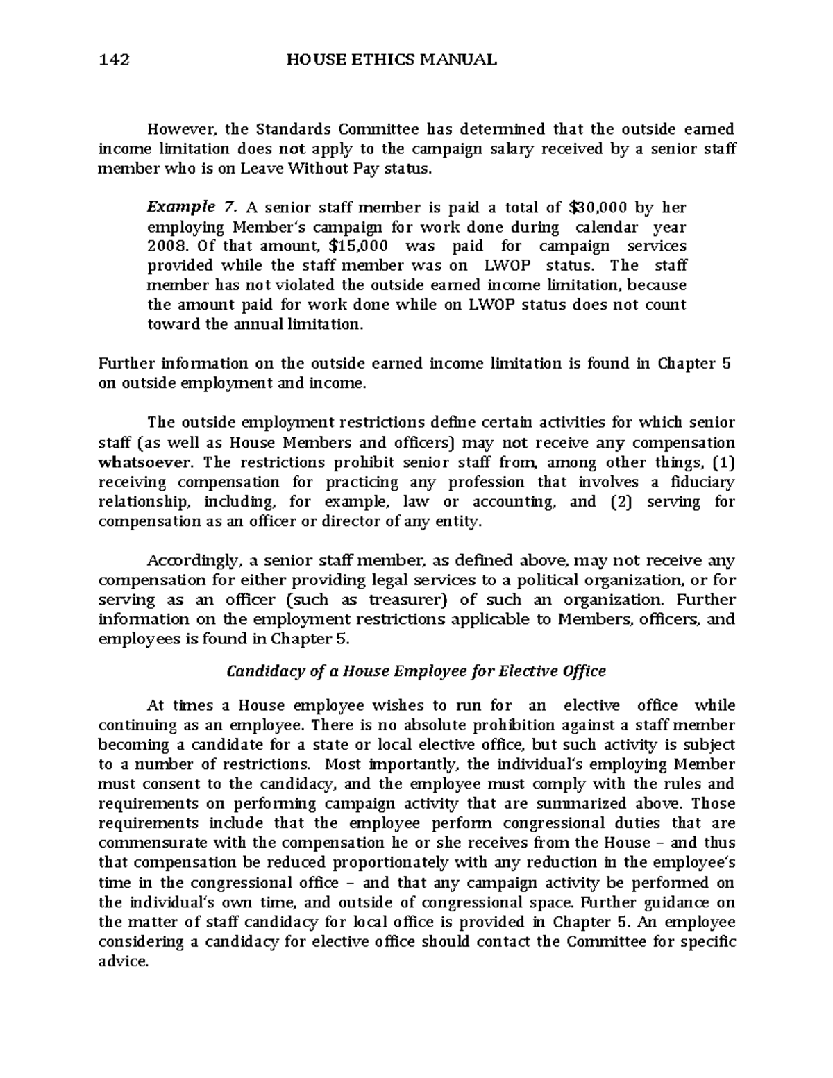 Use for Bona Fide Campaign or Political Purposes - 142 HOUSE ETHICS ...