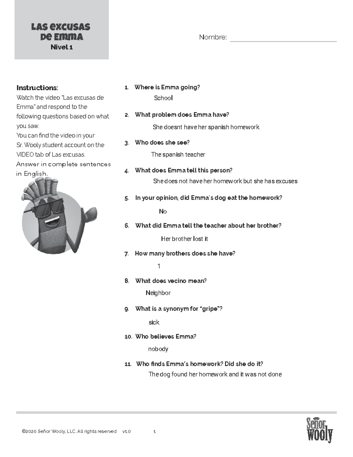 Emma Gutierrez ( Student ) - Las excusas WS - ©2020 Señor Wooly, LLC ...