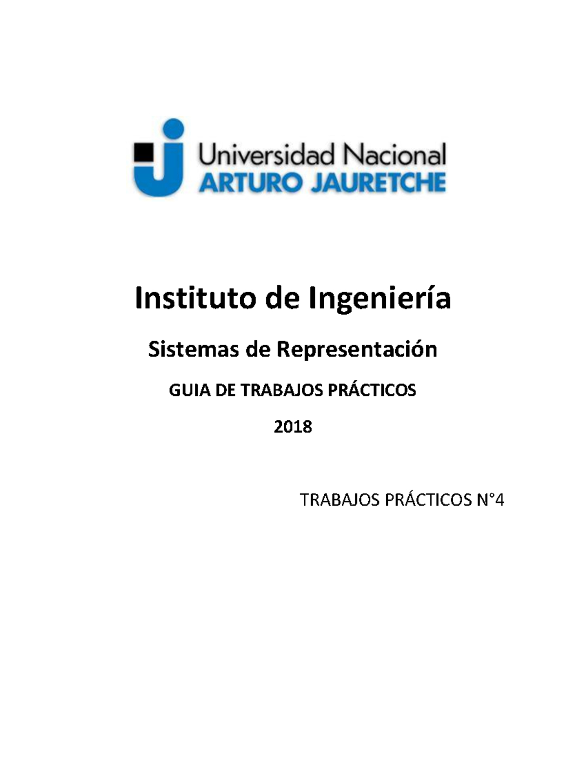 TP 4 2018 - TP 4 2018 - Instituto de Ingeniería Sistemas de Representación GUIA DE TRABAJOS ...