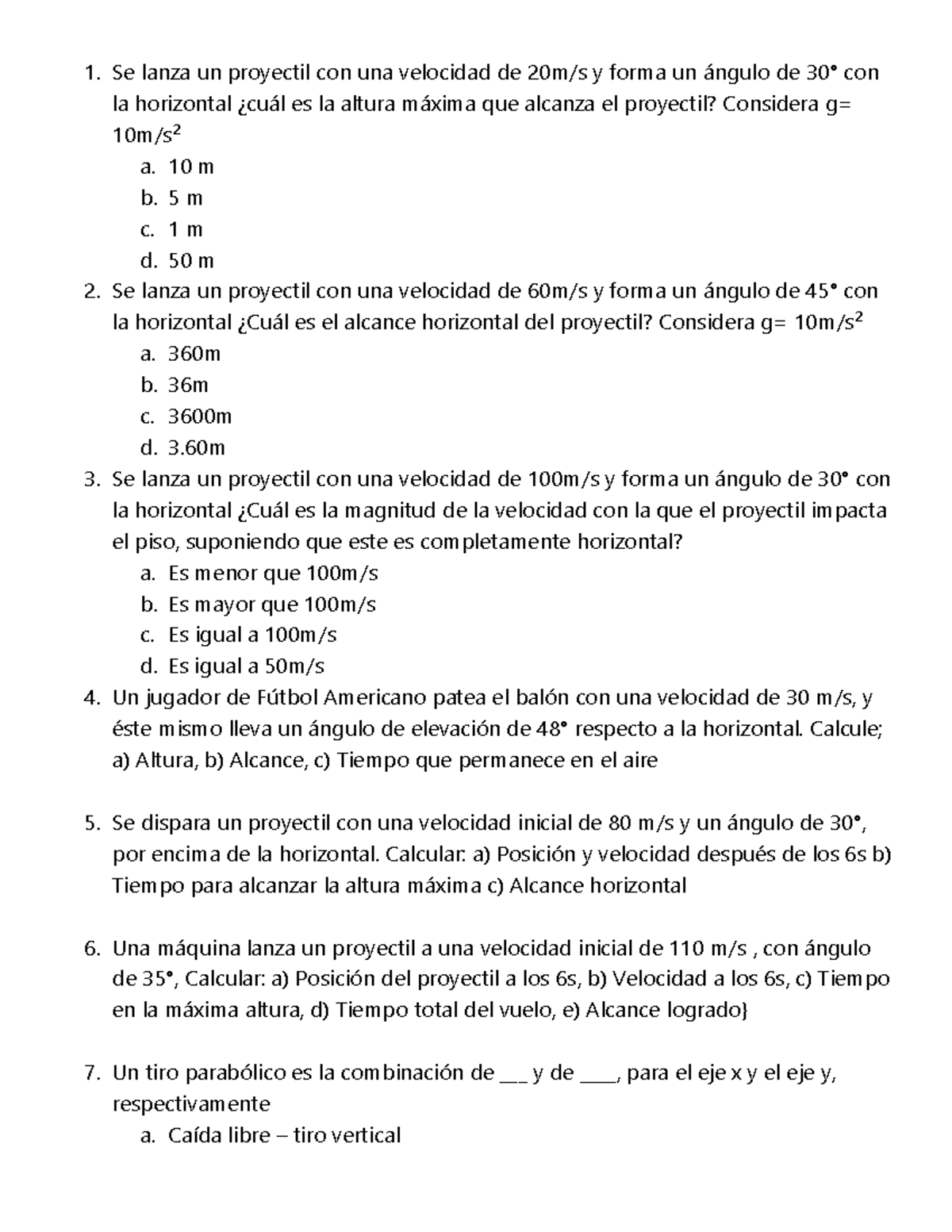 Ejercicios TP MCU - Se lanza un proyectil con una velocidad de 20m/s y forma un ángulo de 30 ...