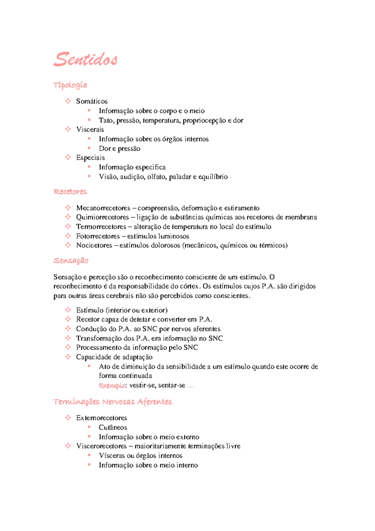 Sentidos - resumos - Sentidos Tipologia Somáticos Informação sobre o ...