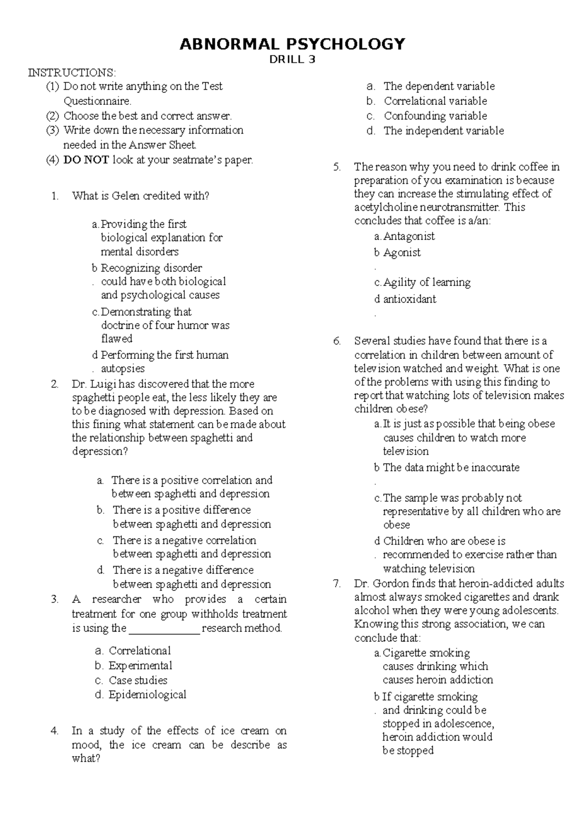 Abnormal Psychology Drill 3 - DRILL 3 INSTRUCTIONS: (1) Do not write ...