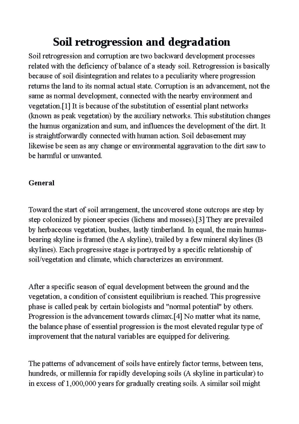 Soil retrogression and degradation - Retrogression is basically because ...
