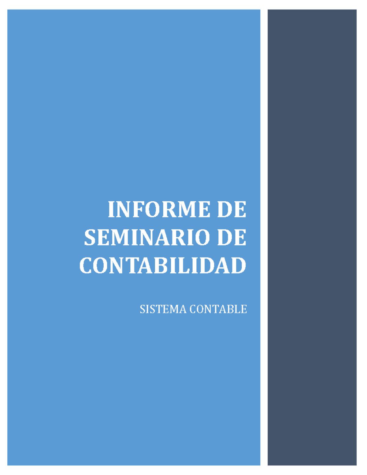 Informe final Contabilidad - INFORME DE SEMINARIO DE CONTABILIDAD ...