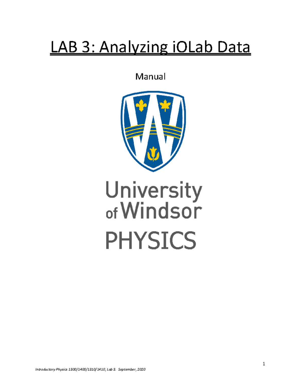 LAB 3 - Analyzing i OLab Data - 1 LAB 3: Analyzing iOLab Data Manual ...