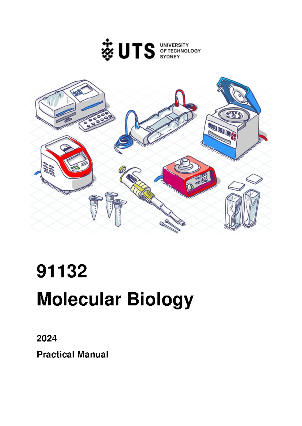 Mol Bio Spring 2024 New Version Prac Manual - 91132 Molecular Biology ...