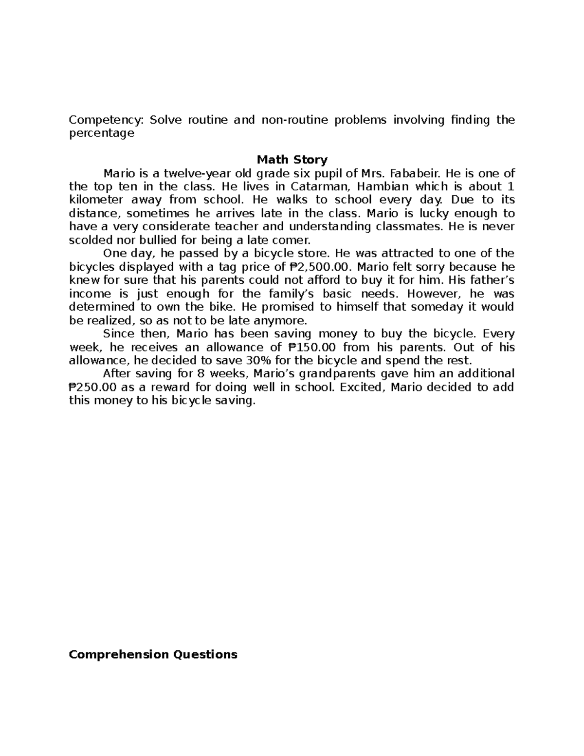 Math Story - Competency: Solve routine and non-routine problems involving finding the percentage ...