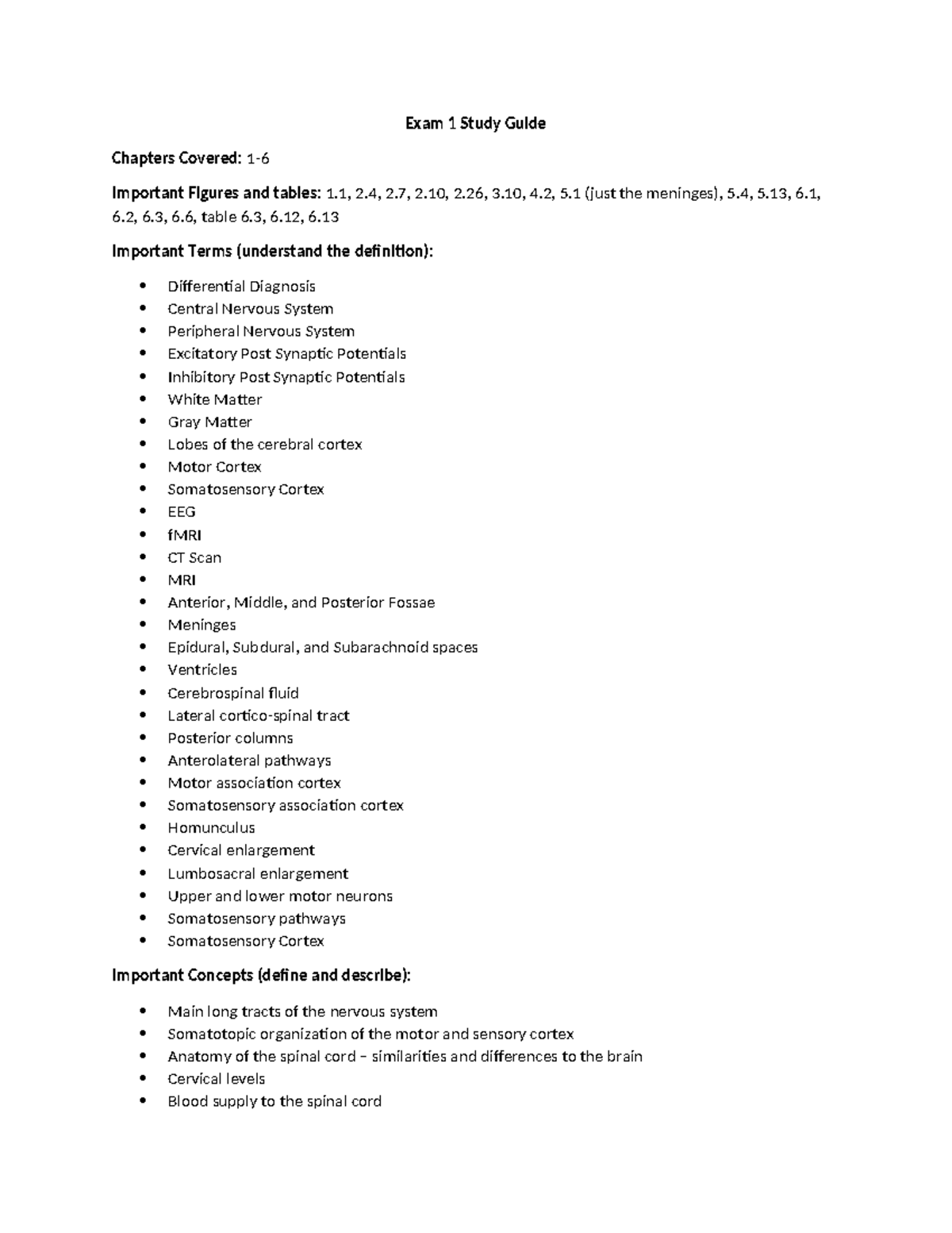 Exam 1 study guide - Exam 1 Study Guide Chapters Covered: 1- Important ...