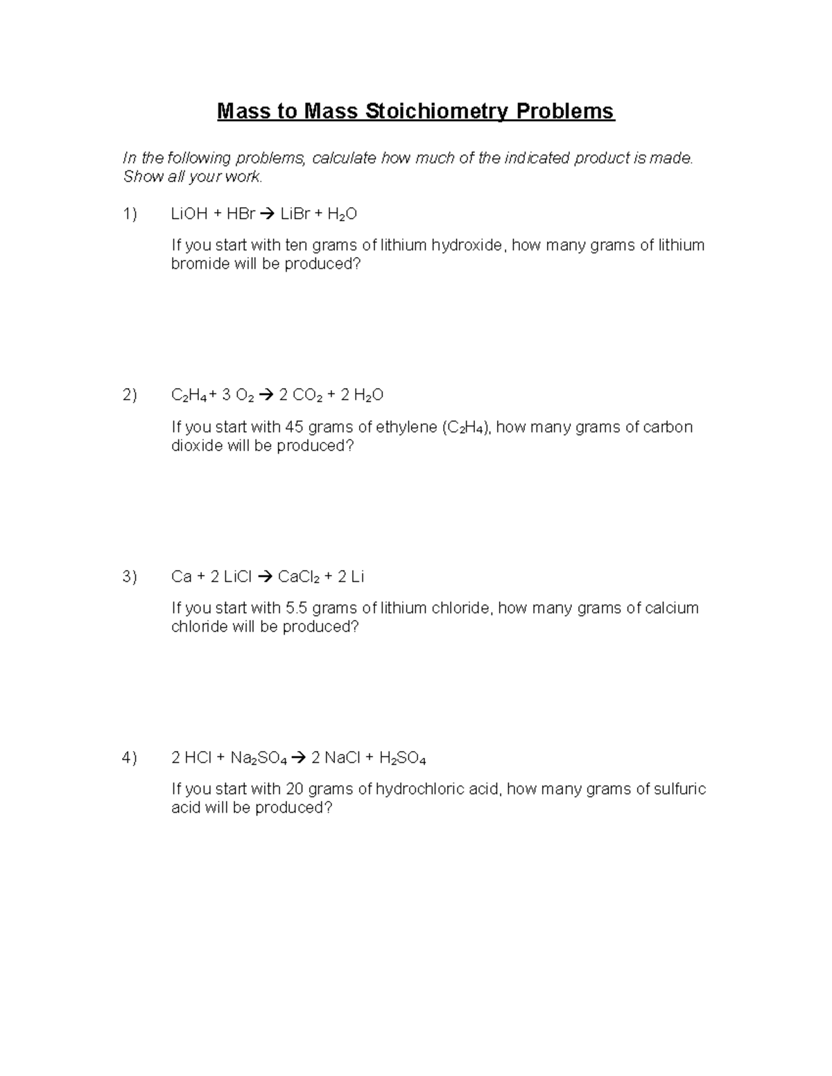 SCH 4C Stoichiometry Mass problems - Mass to Mass Stoichiometry ...