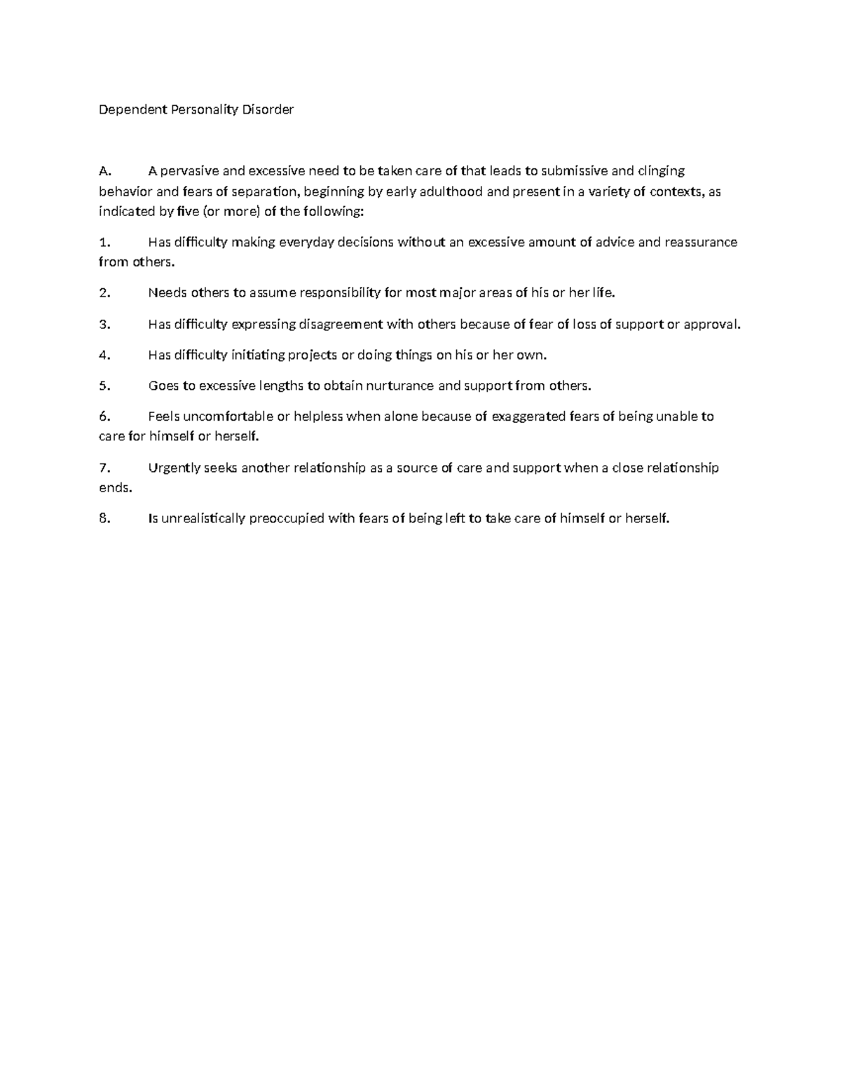 Dependent Personality Disorder - A pervasive and excessive need to be ...