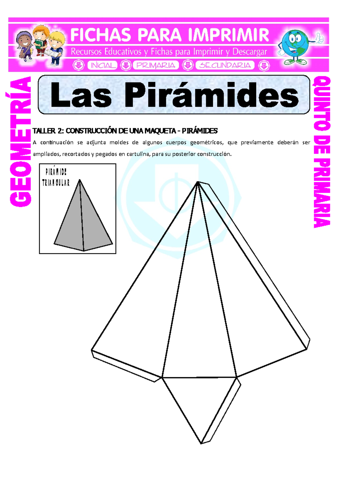 Las-Pirámides-para-Quinto-de-Primaria - TALLER 2 : CONSTRUCCIÓN DE UNA ...