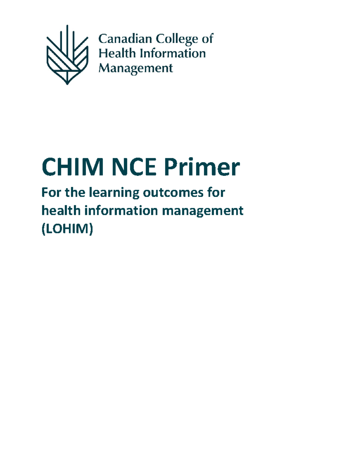 CHIM-NCE-primer - CHIMA EXAM - CHIM NCE Primer For the learning ...