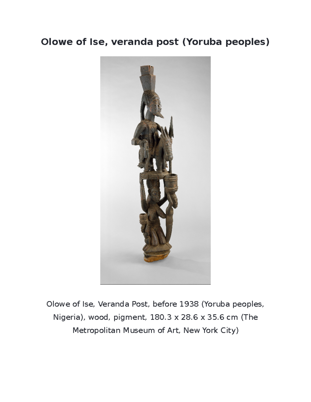 Olowe of Ise, veranda post (Yoruba peoples) - Born in the nineteenth ...