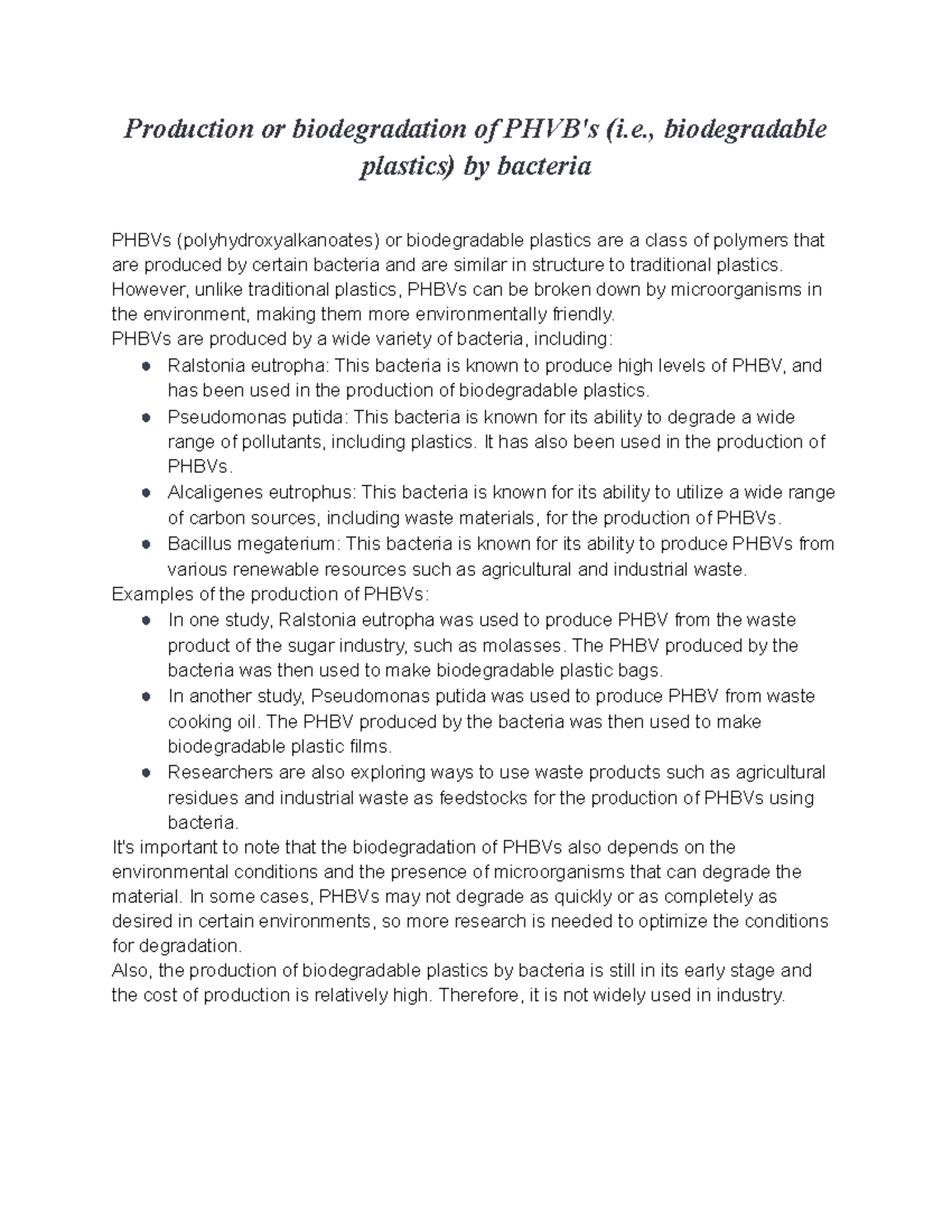 Notes on Production or biodegradation of PHVB's (i.e., biodegradable ...