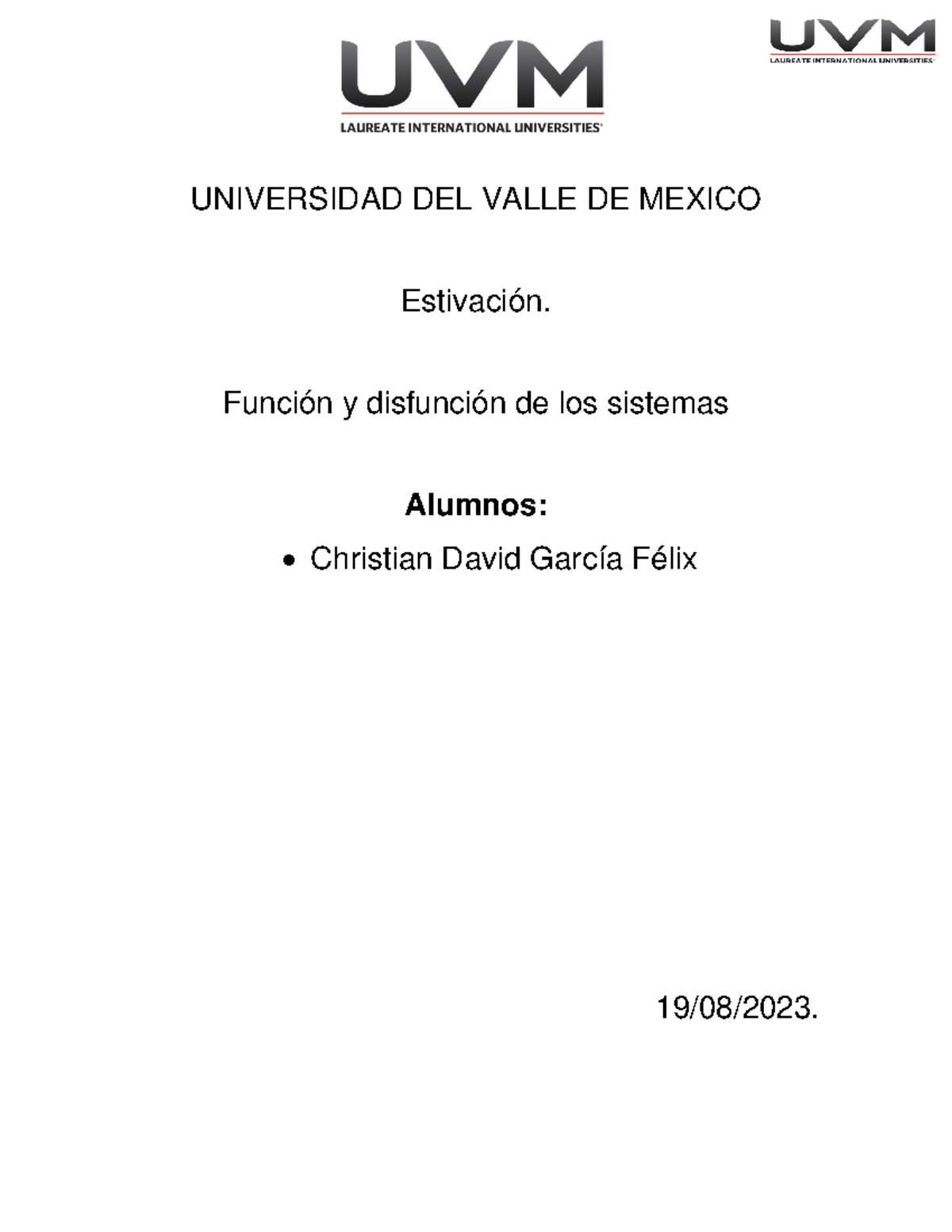 Estivación - tareas - UNIVERSIDAD DEL VALLE DE MEXICO Estivación ...