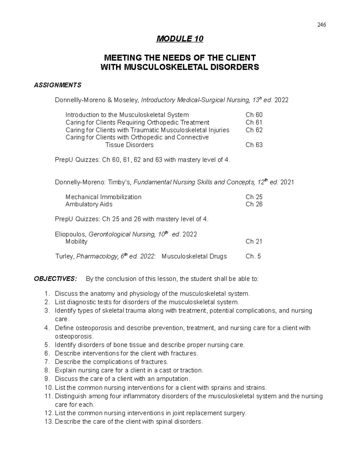 Module 10 Objectives Musculoskeletal Care - MODULE 10 MEETING THE NEEDS ...