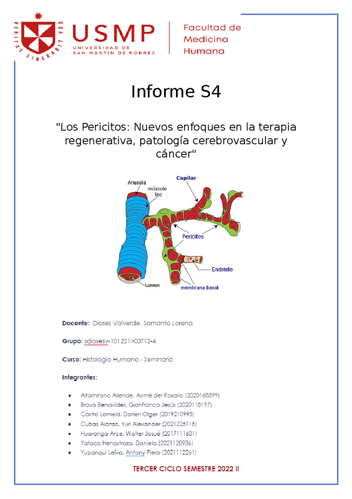 Informe S4. histología sem - Informe S "Los Pericitos: Nuevos enfoques ...