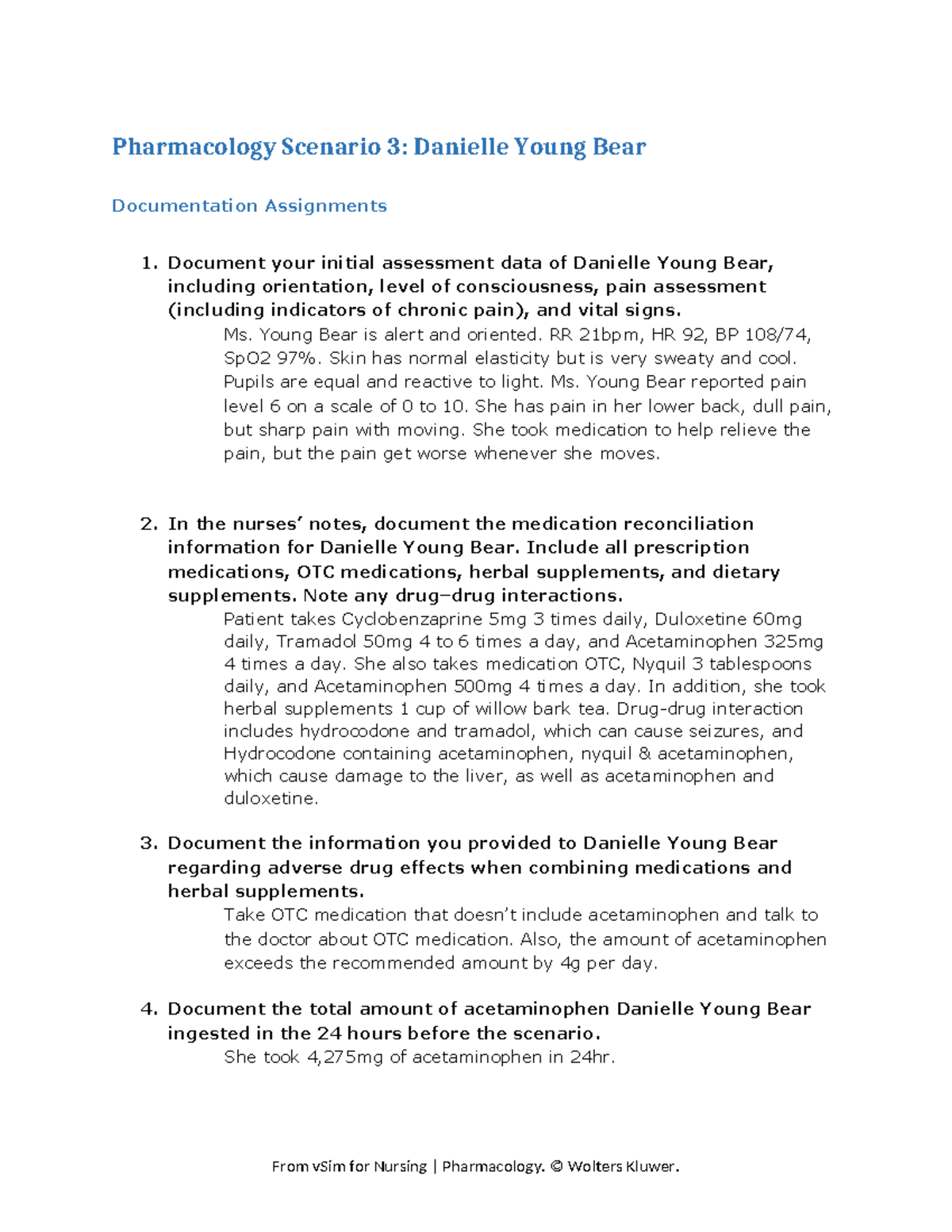 Documentation Assignments - Pharmacology Scenario 3: Danielle Young Bear Documentation ...