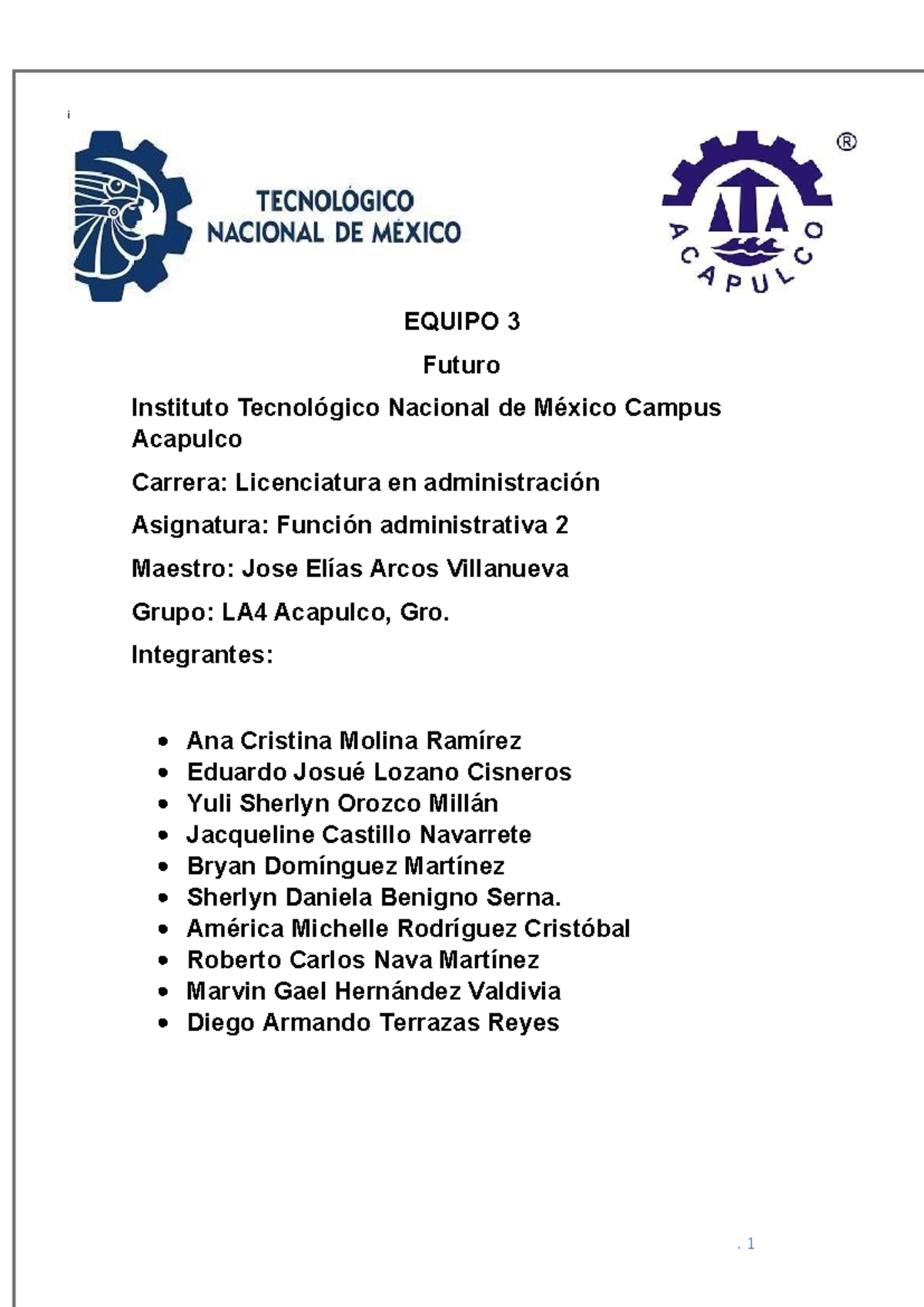 Equipo 3 - Hdjdbd - i EQUIPO 3 Futuro Instituto Tecnológico Nacional de ...