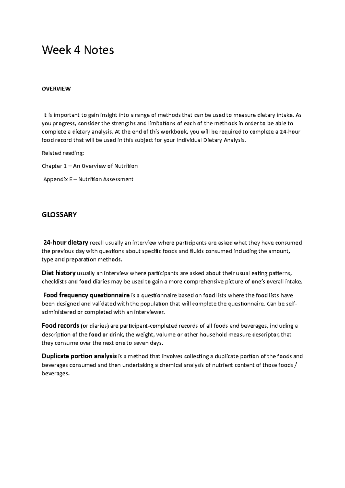 Week 4 Notes for quiz 2 - Week 4 Notes OVERVIEW It is important to gain ...