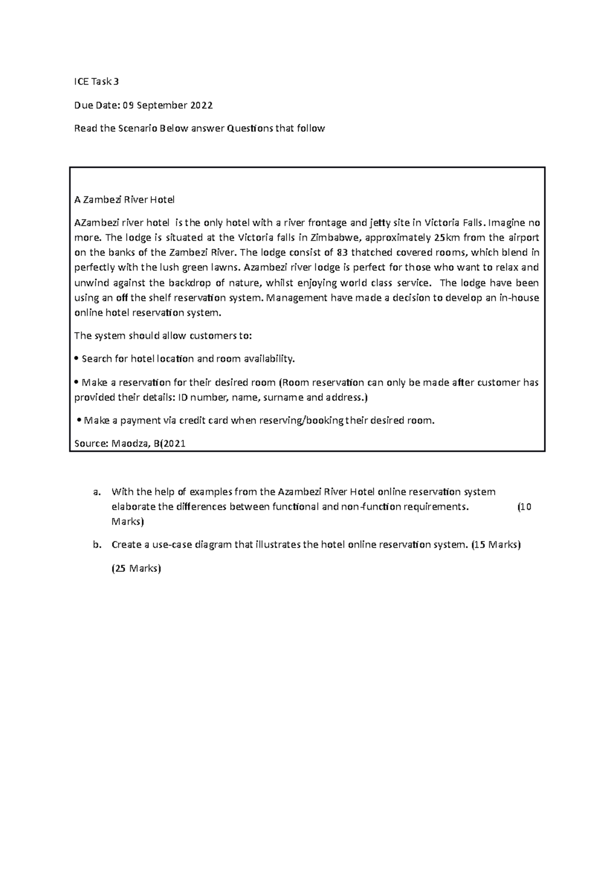 ICE Task 3 - ice - ICE Task 3 Due Date: 09 September 2022 Read the Scenario Below answer ...