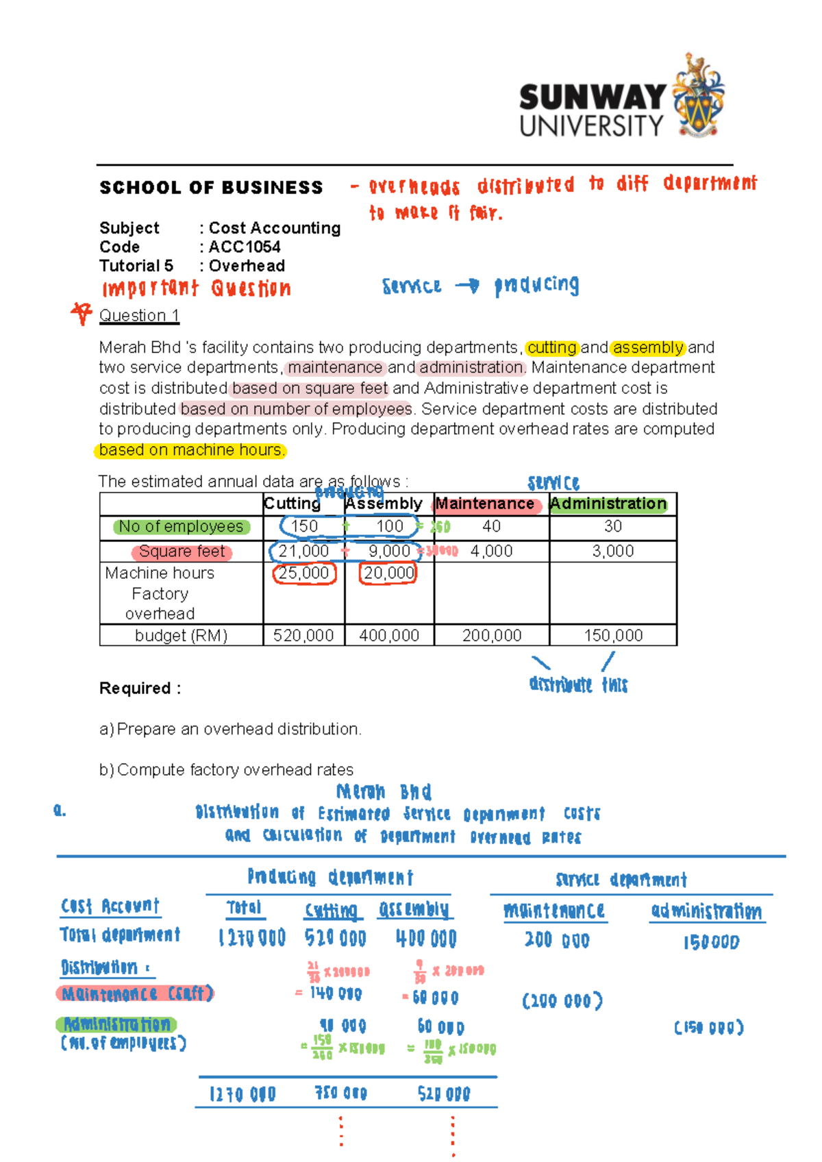 Cost accounting T5 - SCHOOL OF BUSINESS Subject : Cost Accounting Code : ACC Tutorial 5 ...