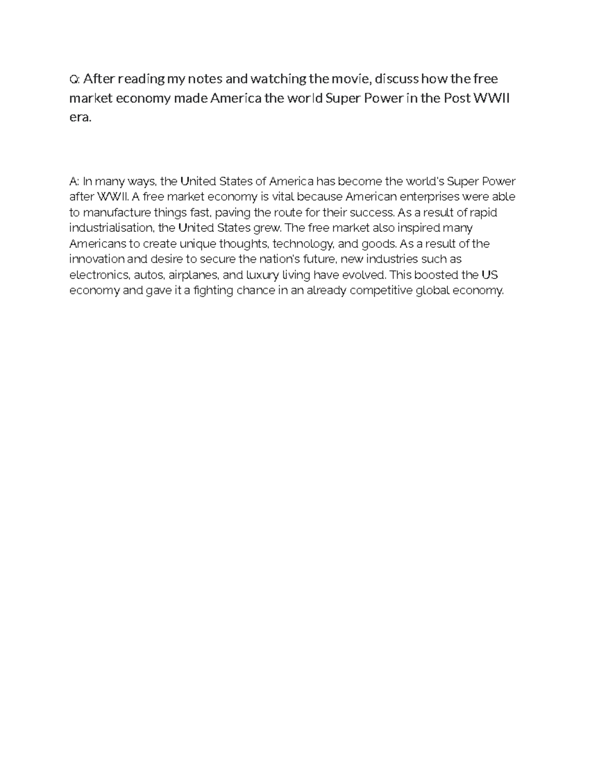 Discussion 10 How America became the World Super Power - Q: After ...