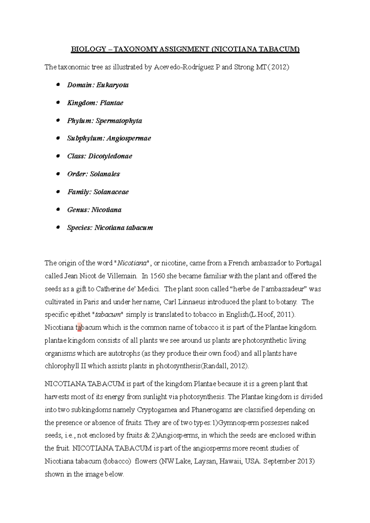 Biology - Grade: b - BIOLOGY – TAXONOMY ASSIGNMENT (NICOTIANA TABACUM ...