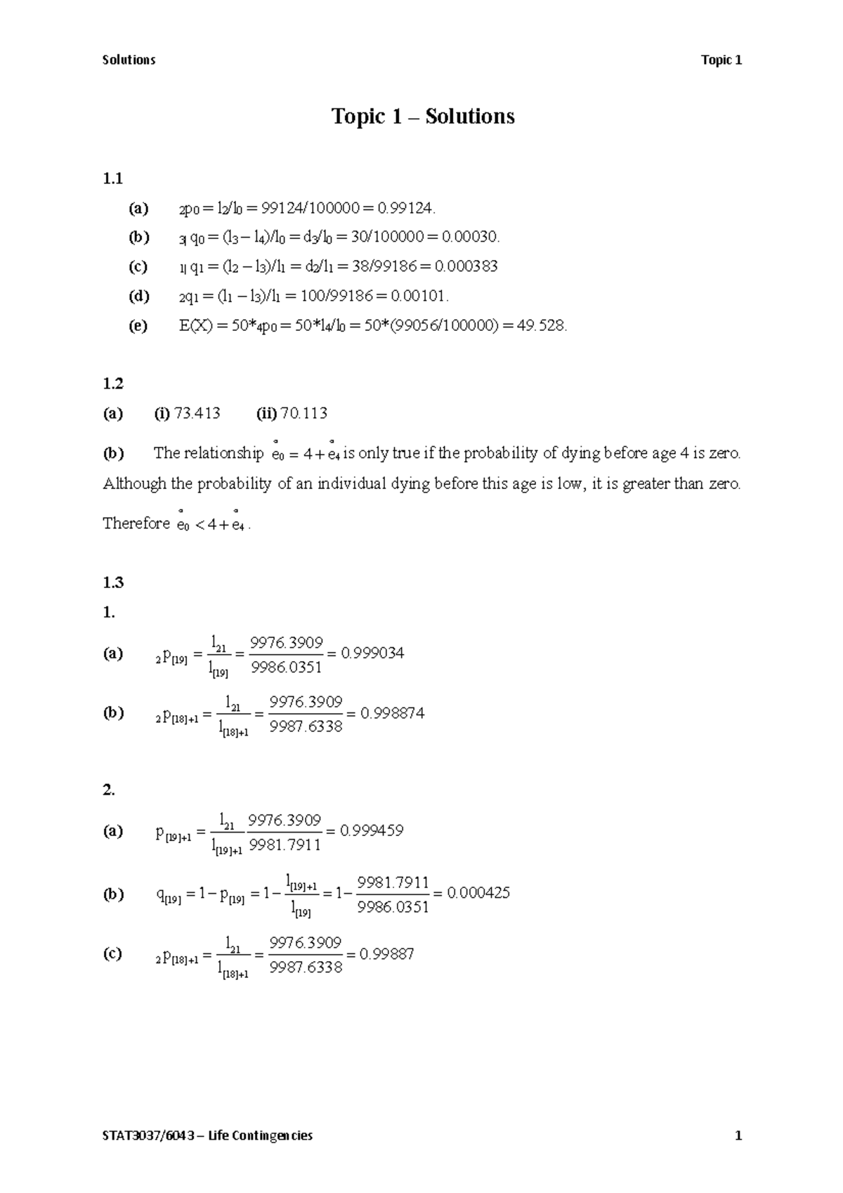 Solutions - Topic 1 - Solutions Topic 1 STAT3037/6043 – Life ...
