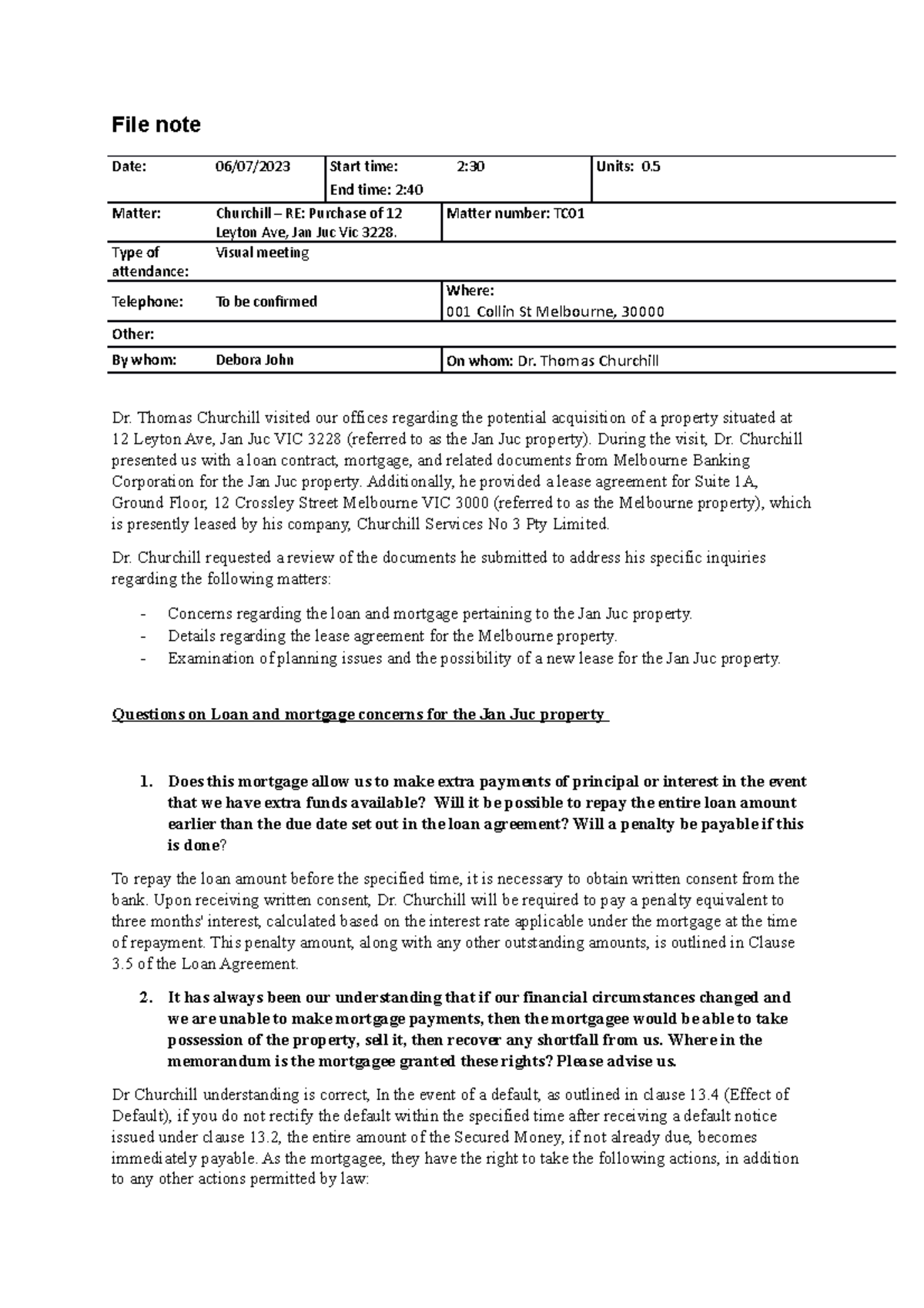 PROP T2 A1 - assignment notes - File note Date: 06/07/2023 Start time ...